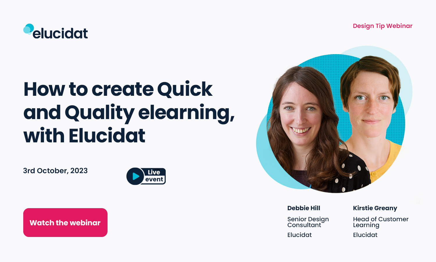 How To Create Quick And Quality Elearning [Webinar]